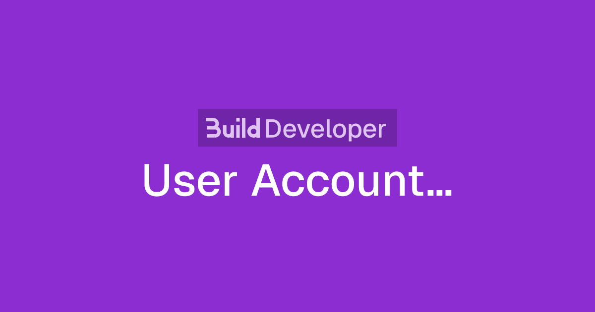 User Account Api | Build Developer